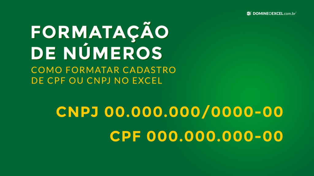 Como Formatar CPF e CNPJ no Excel - Thiago Blanco